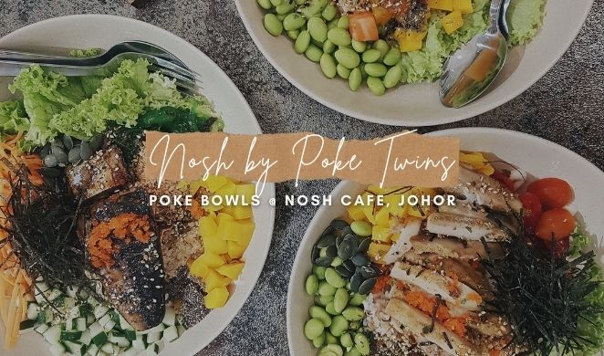 NOSH by Poke Twins – Gudeiary